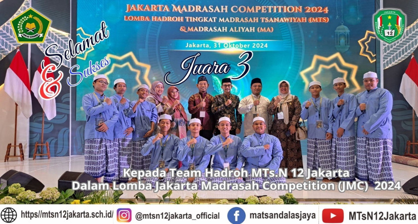 Tim Hadroh MTsN 12 Jakarta Barat Juara 3 JMC 2024 | MTsN 12 JAKARTA